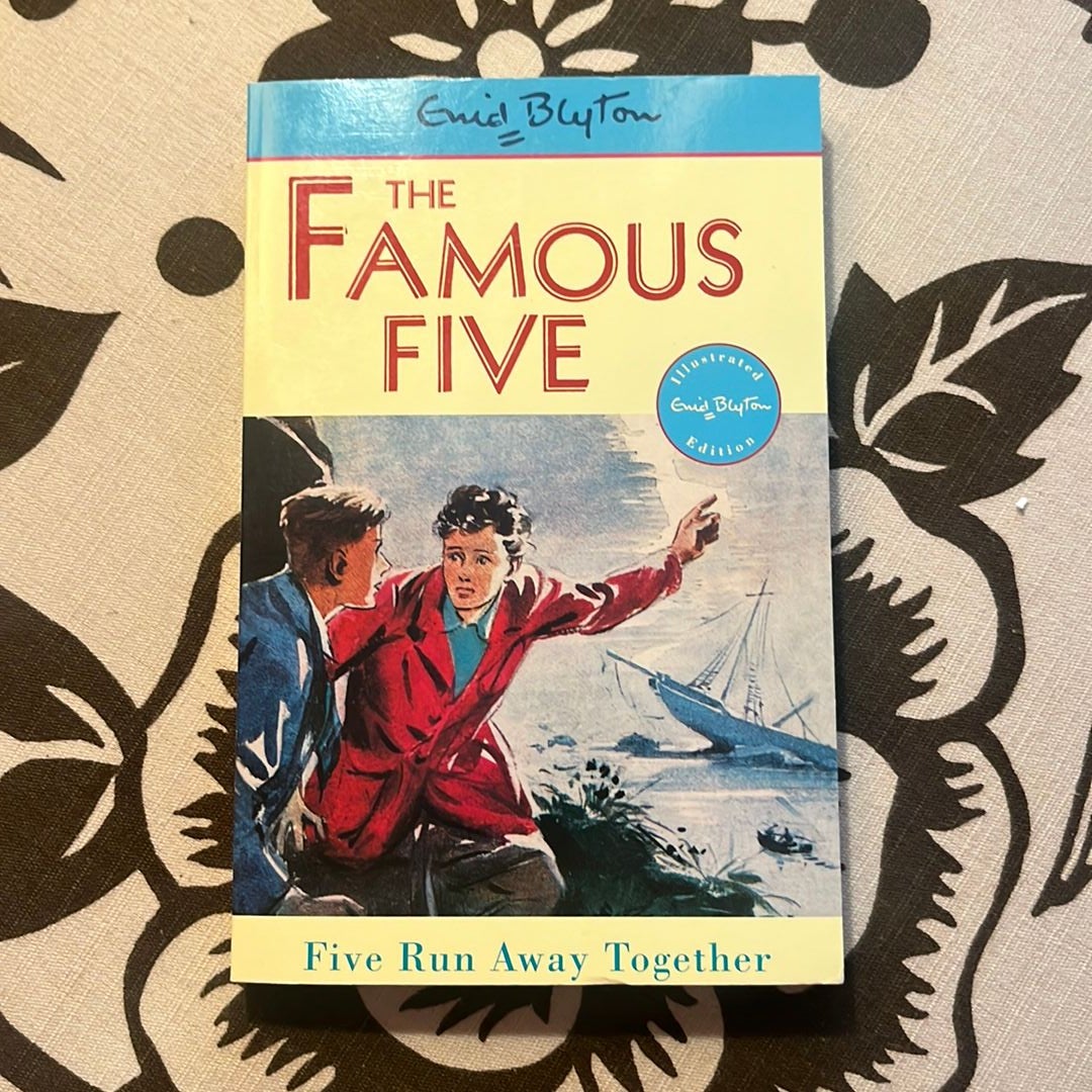 The Famous Five: Five Run Away Together by Enid Blyton, Paperback ...
