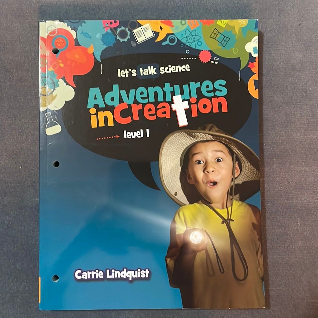 Adventures in Creation Level 1 by Carrie Lindquist