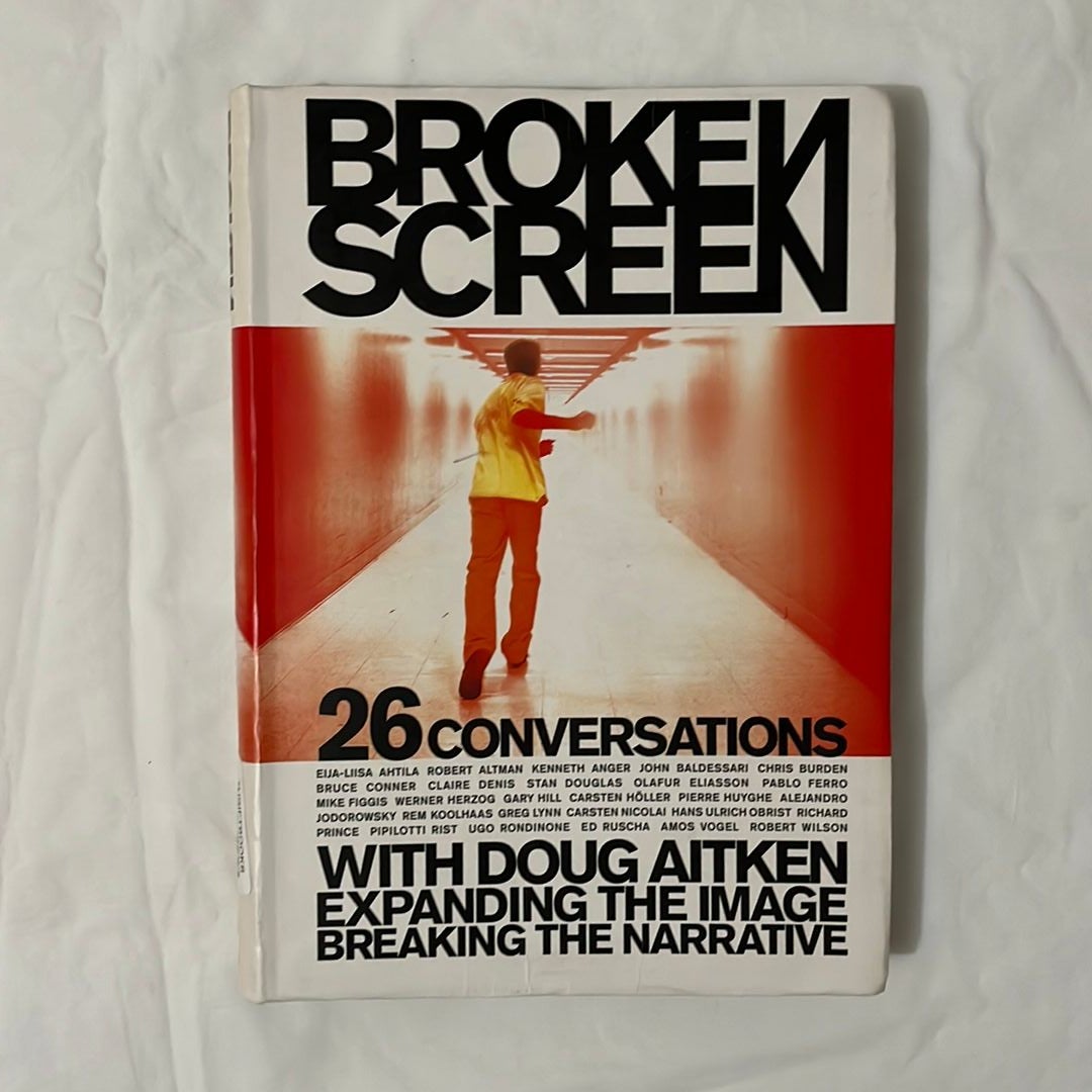 Broken Screen - 26 Conversations by Noel Daniel, Rem Koolhaas, Greg ...