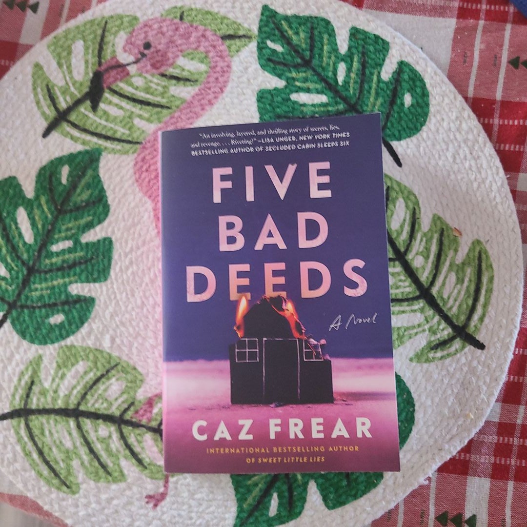 Five Bad Deeds by Caz Frear, Paperback | Pangobooks