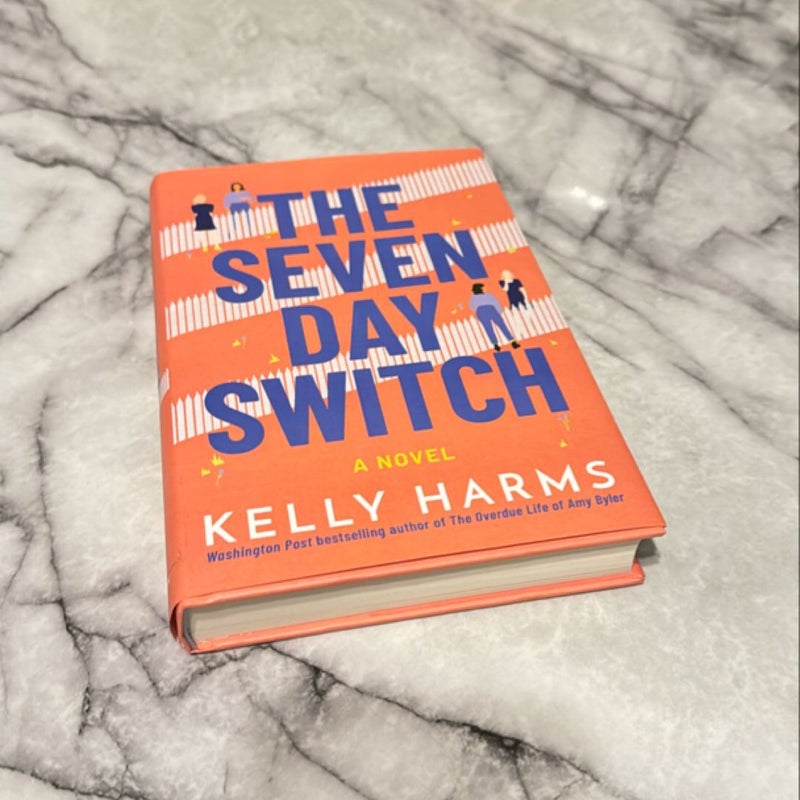 The Seven Day Switch by Kelly Harms