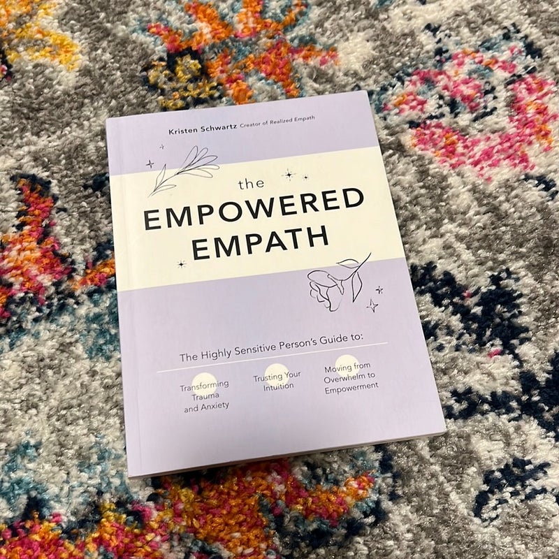 The Empowered Empath by Kristen Schwartz, Paperback | Pangobooks