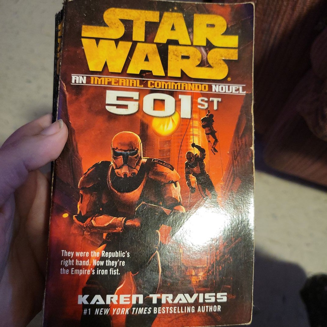 501st: Star Wars Legends (Imperial Commando) by Karen Traviss ...