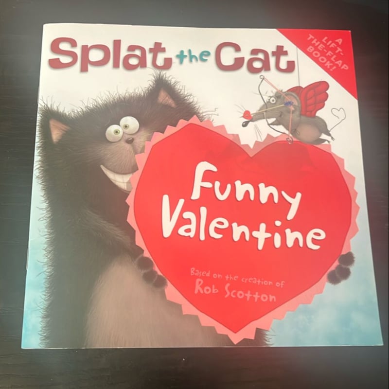 Splat the Cat: Funny Valentine by Rob Scotton, Paperback | Pangobooks