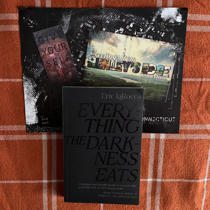 Everything the Darkness Eats by Eric LaRocca