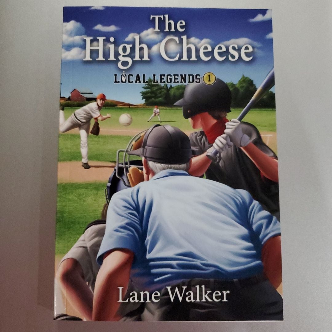 The High Cheese by Lane Walker
