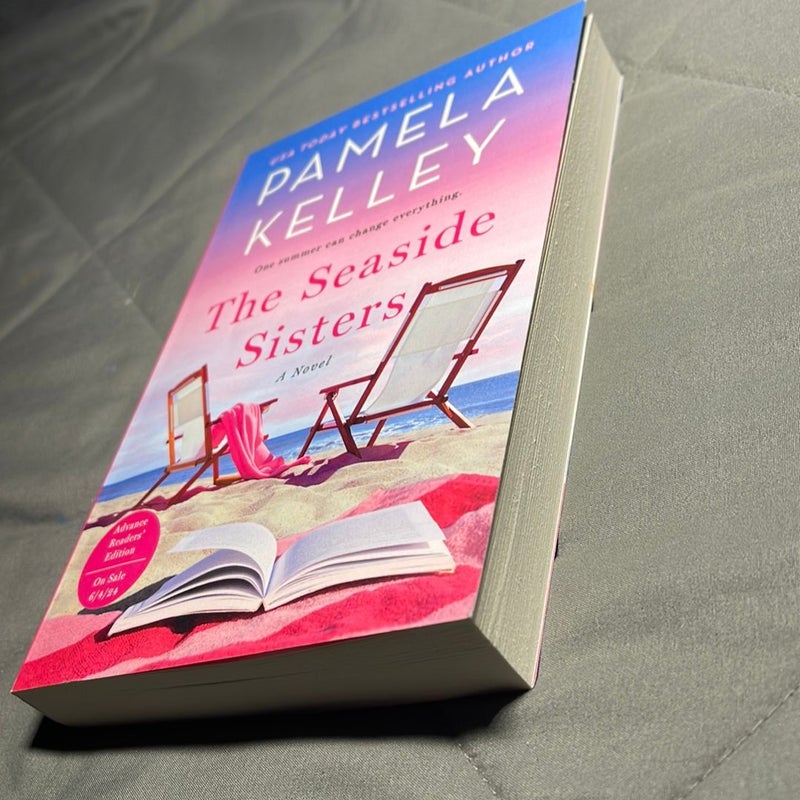 The Seaside Sisters ARC by Pamela Kelley, Paperback | Pangobooks