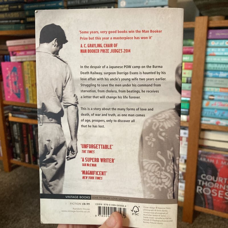 The Narrow Road to the Deep North by Richard Flanagan