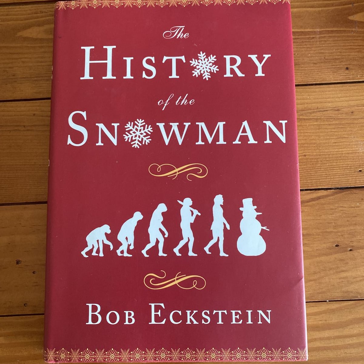The History of the Snowman by Bob Eckstein