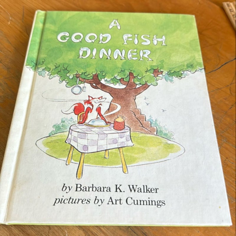 A Good Fish Dinner-VINTAGE by Barbara K. Walker, Hardcover | Pangobooks