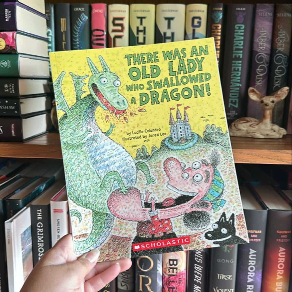 There Was an Old Lady Who Swallowed a Dragon! by Lucille Colandro