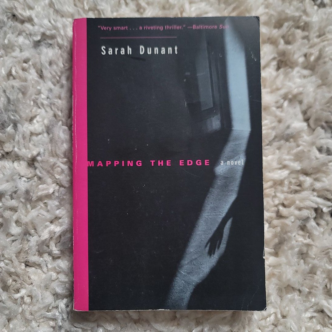Mapping the Edge by Sarah Dunant