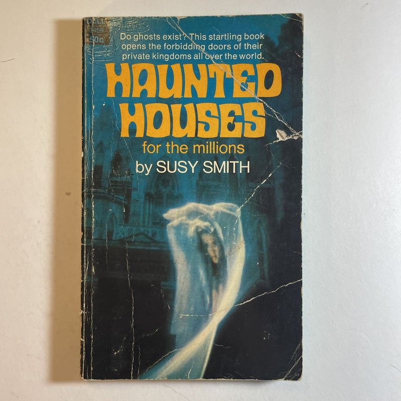 Haunted Houses for the Millions by Susy Smith, Paperback | Pangobooks