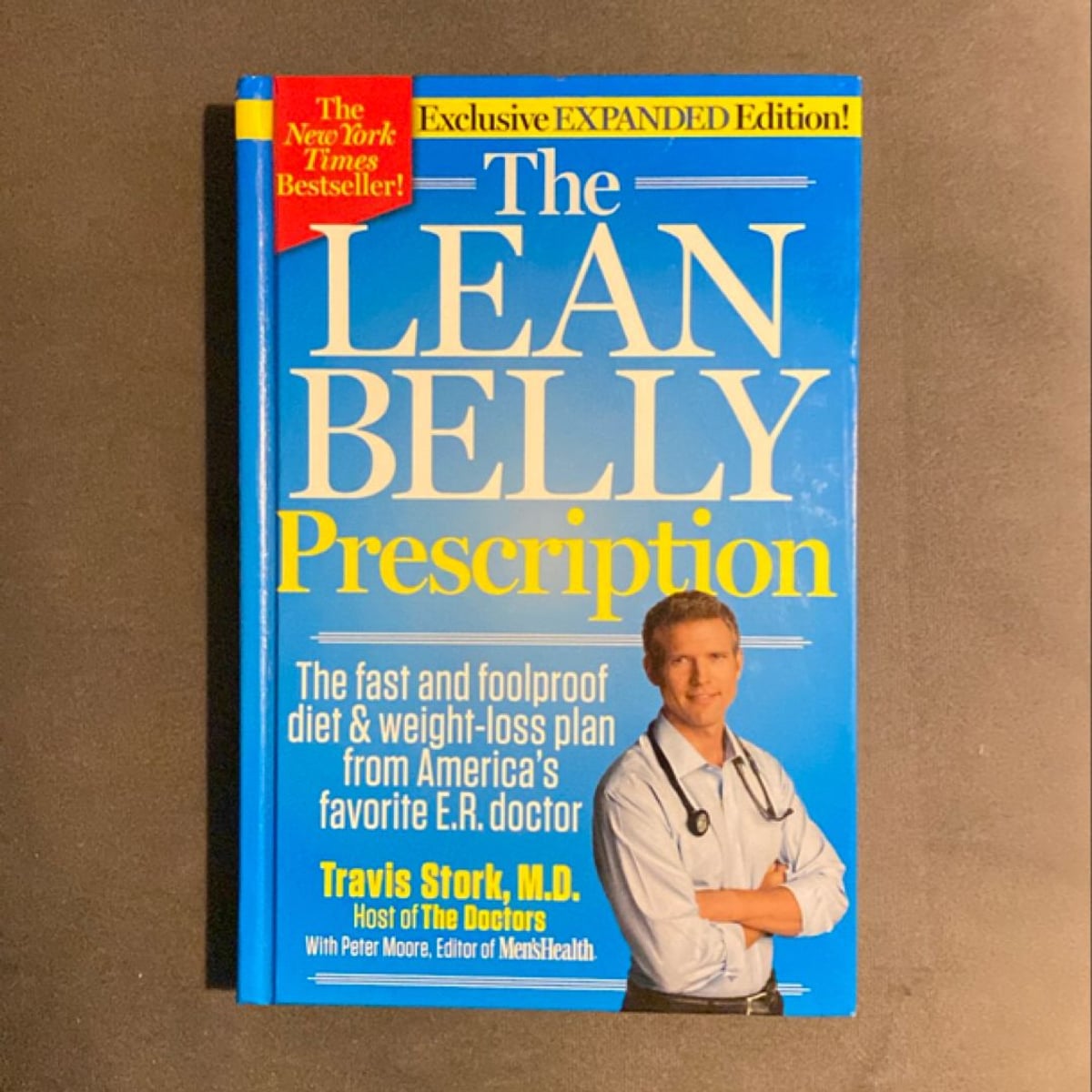 The Lean Belly Prescription by Travis Stork, Peter Moore, Travis Stork ...