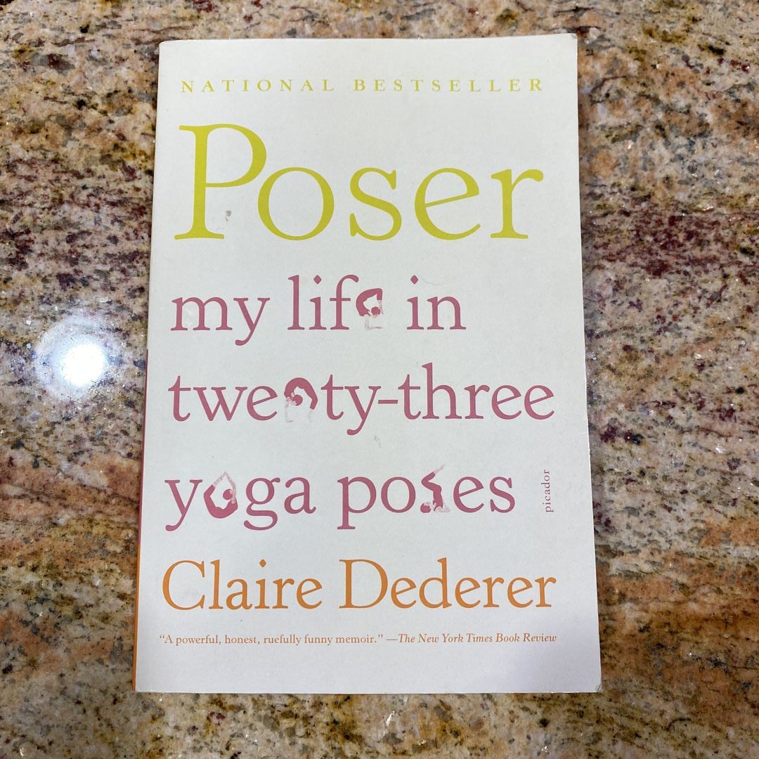 Poser by Claire Dederer