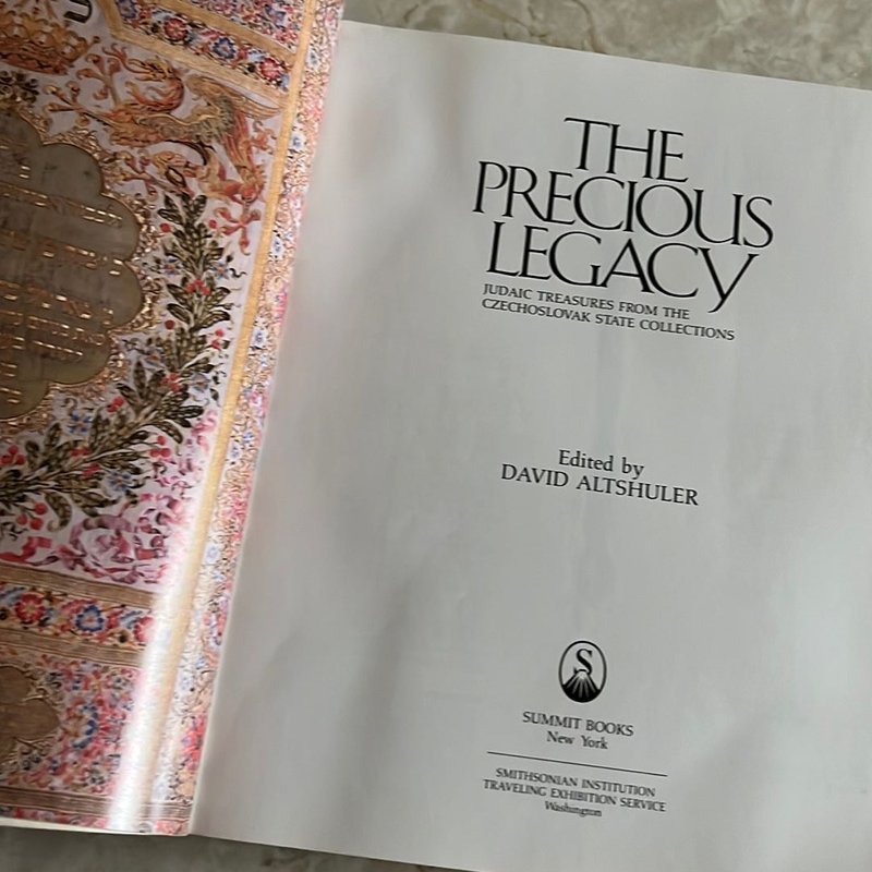 The Precious Legacy by David Altschuler