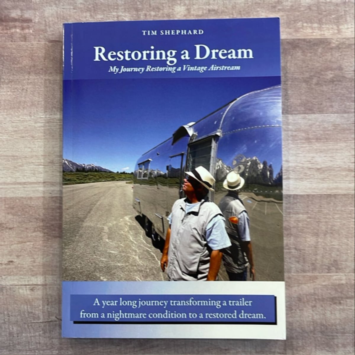 Restoring a Dream by Tim Shephard