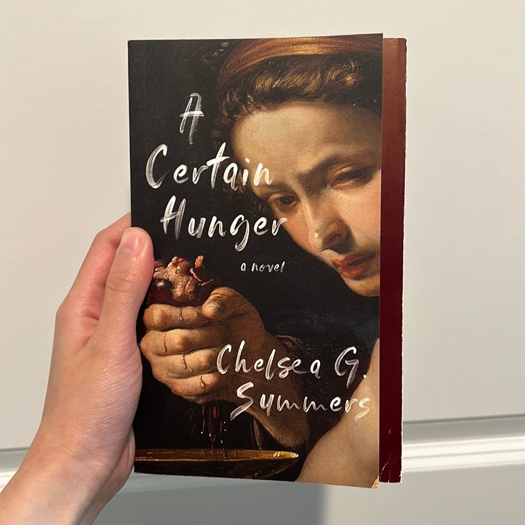 A Certain Hunger by Chelsea G. Summers, Paperback | Pangobooks