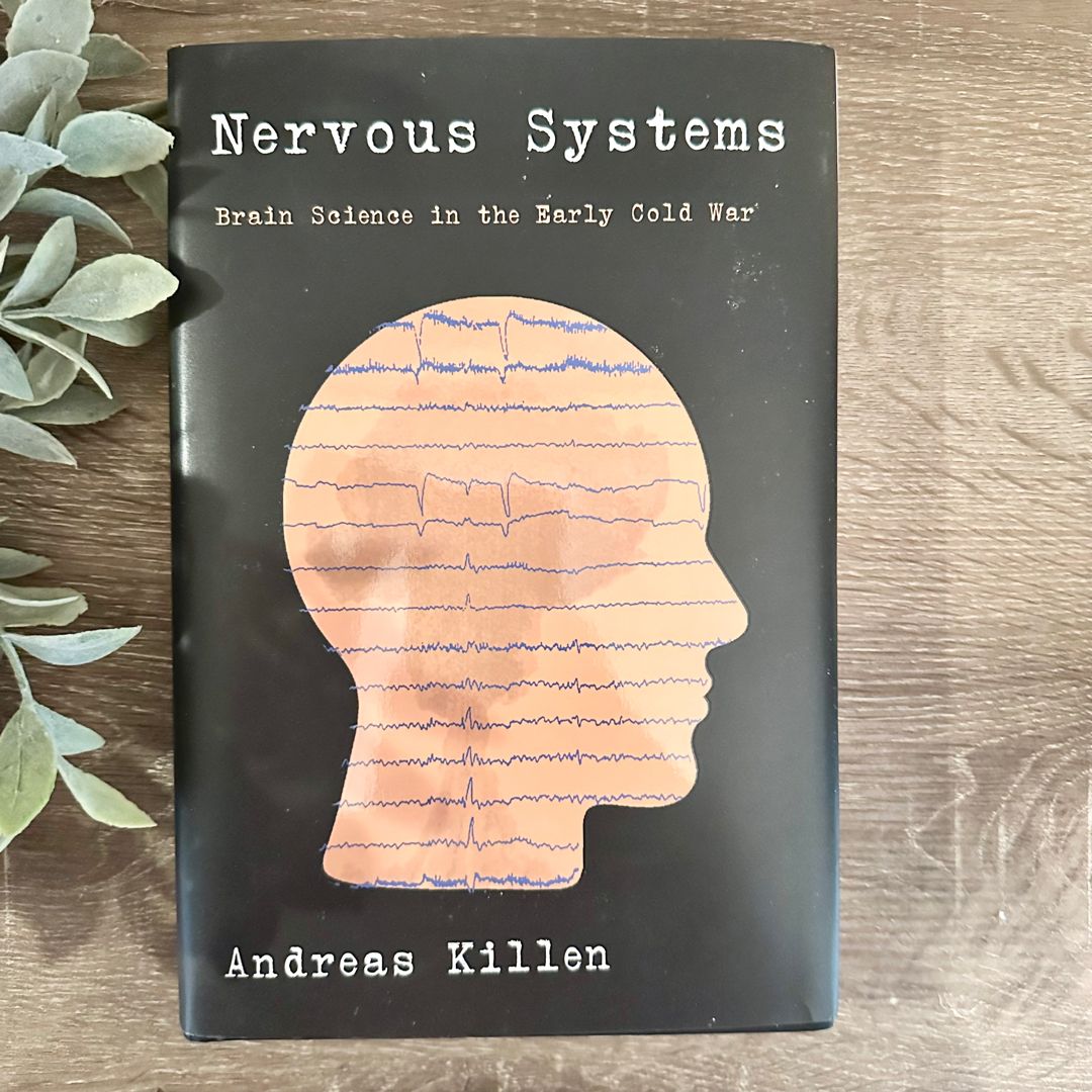 Nervous Systems by Andreas Killen, Hardcover | Pangobooks