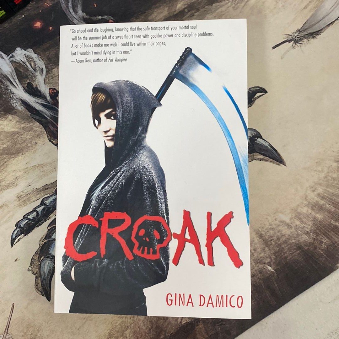 Croak by Gina Damico