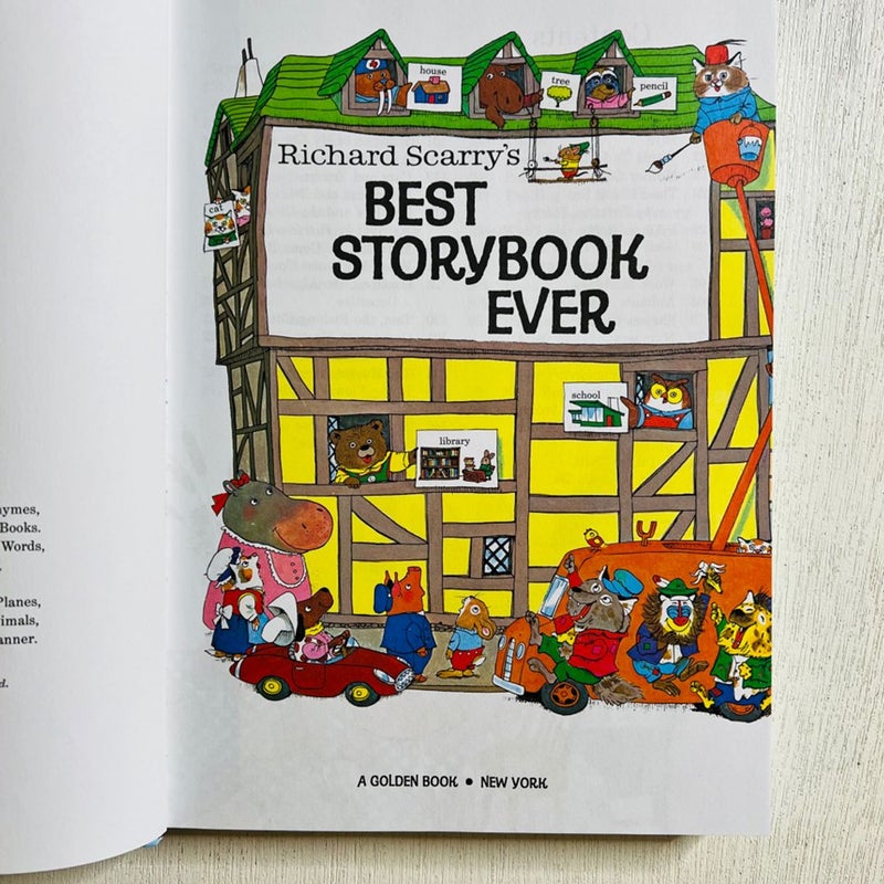 Richard Scarry's Best Storybook Ever by Richard Scarry