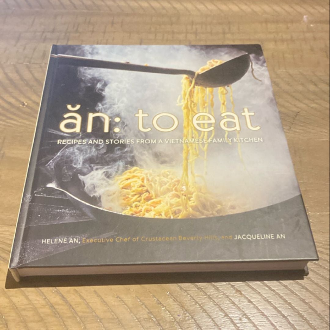 An: to Eat by Helene An, Hardcover | Pangobooks