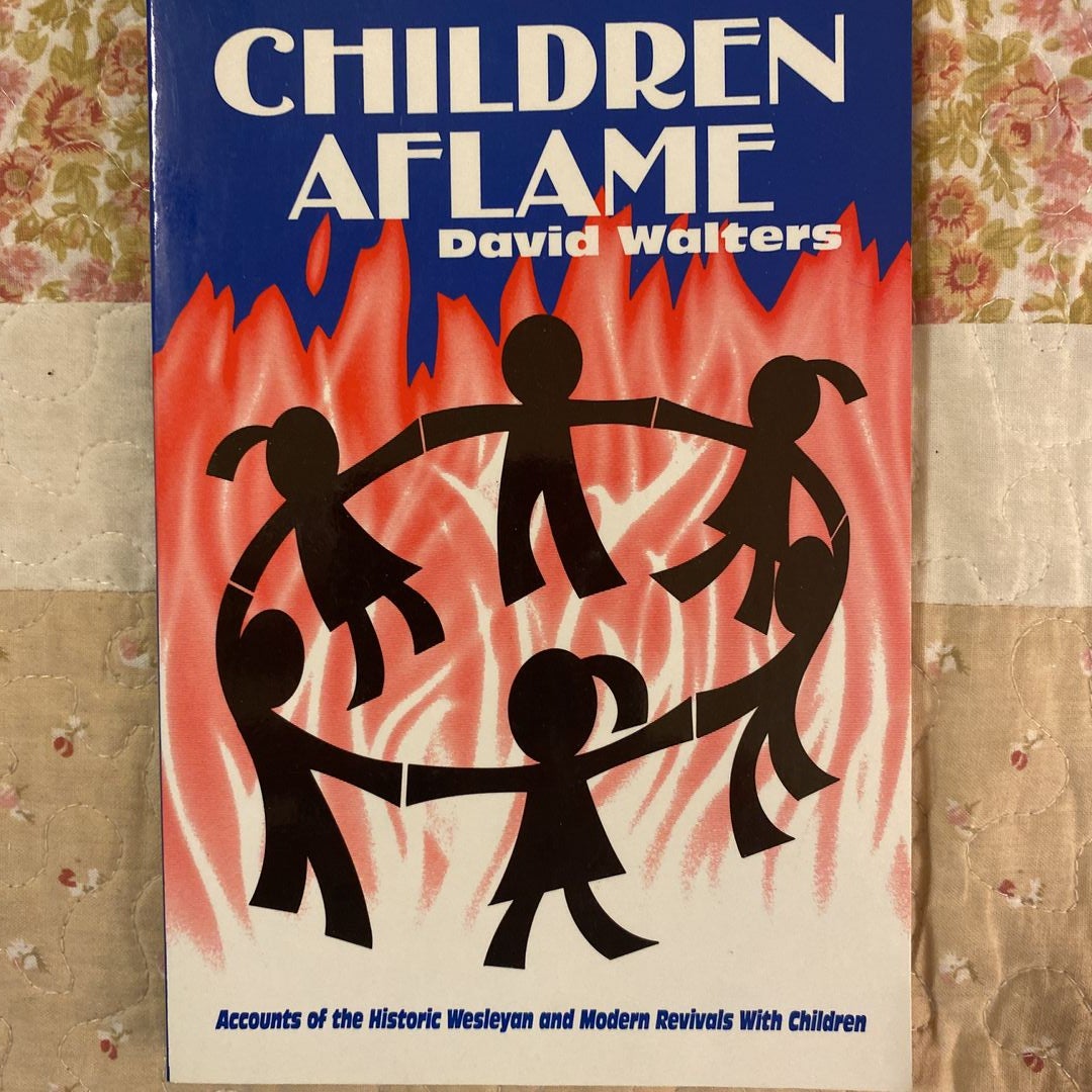 Children Aflame by David Walters