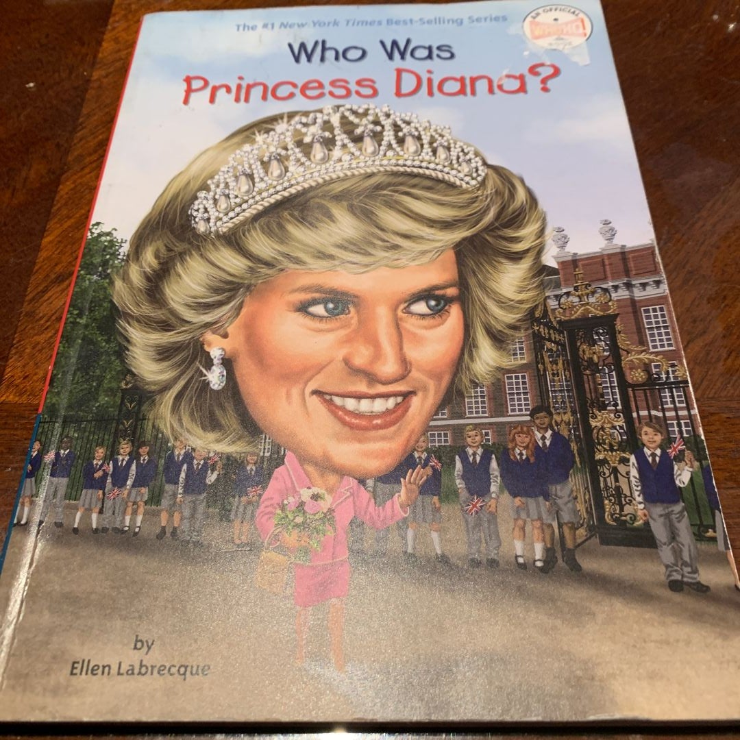 Who Was Princess Diana? by Ellen Labrecque, Who HQ