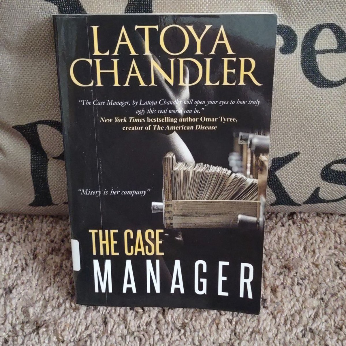 The Case Manager by Latoya Chandler