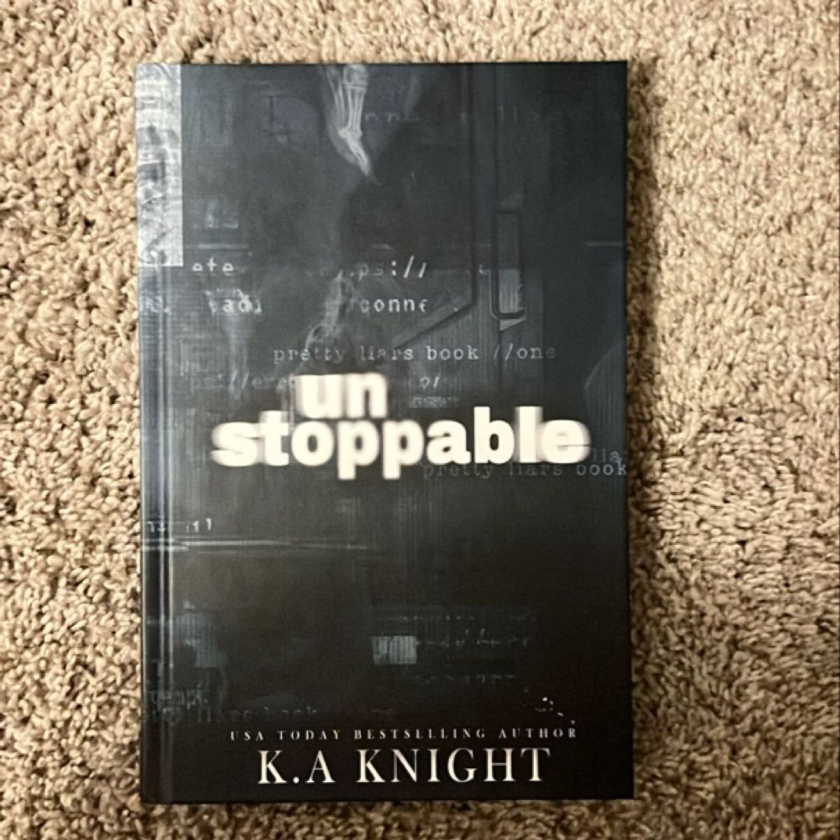 Unstoppable by K. A. Knight