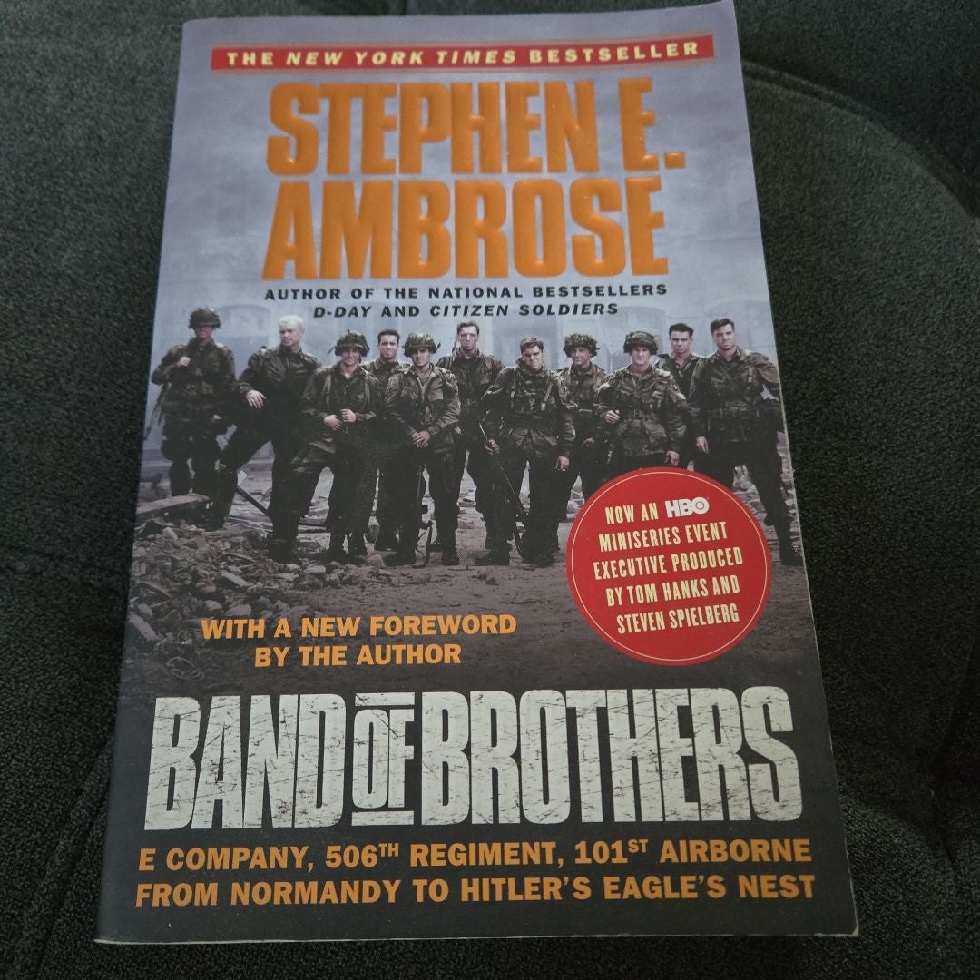 Band of Brothers by Stephen E. Ambrose