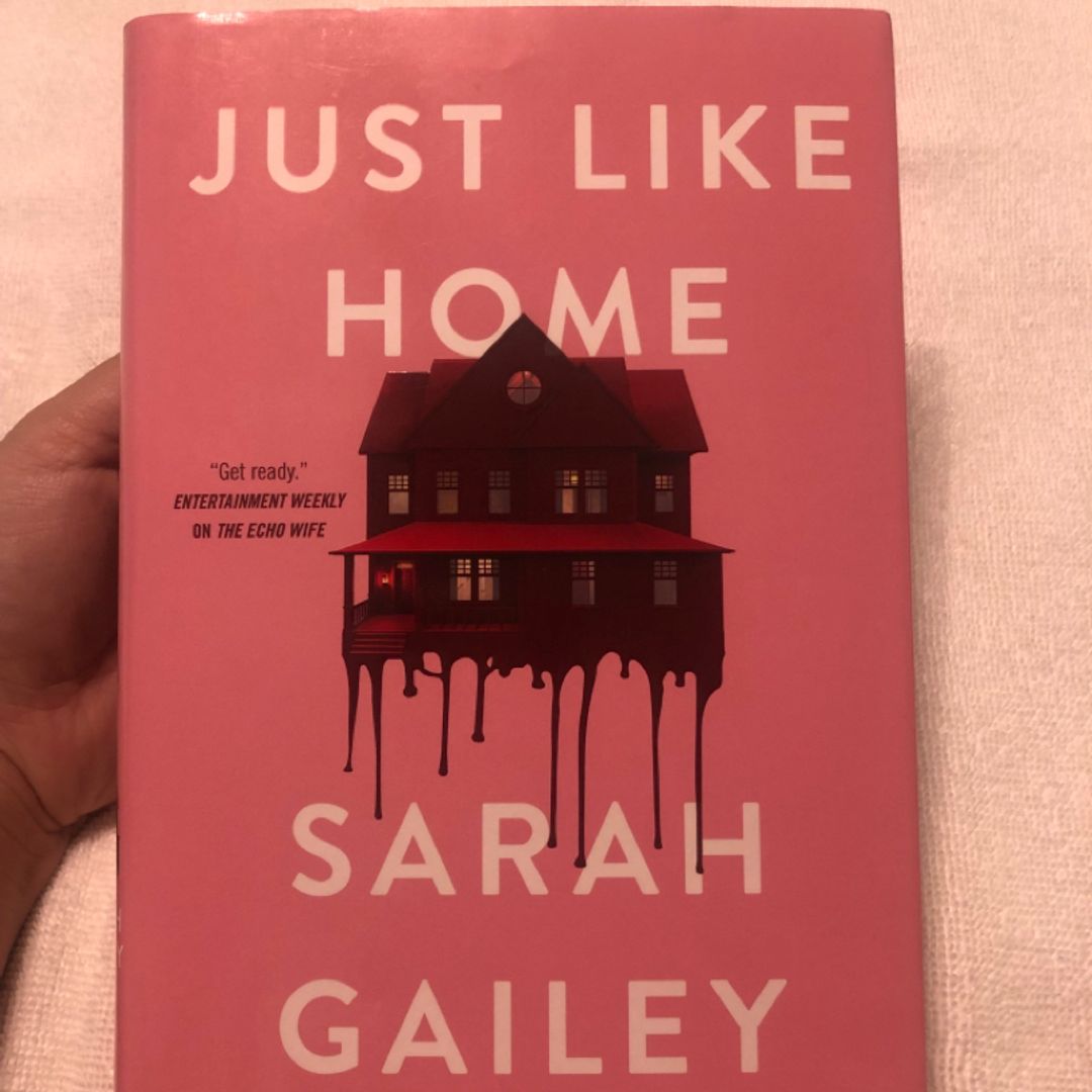 Just Like Home by Sarah Gailey, Hardcover | Pangobooks