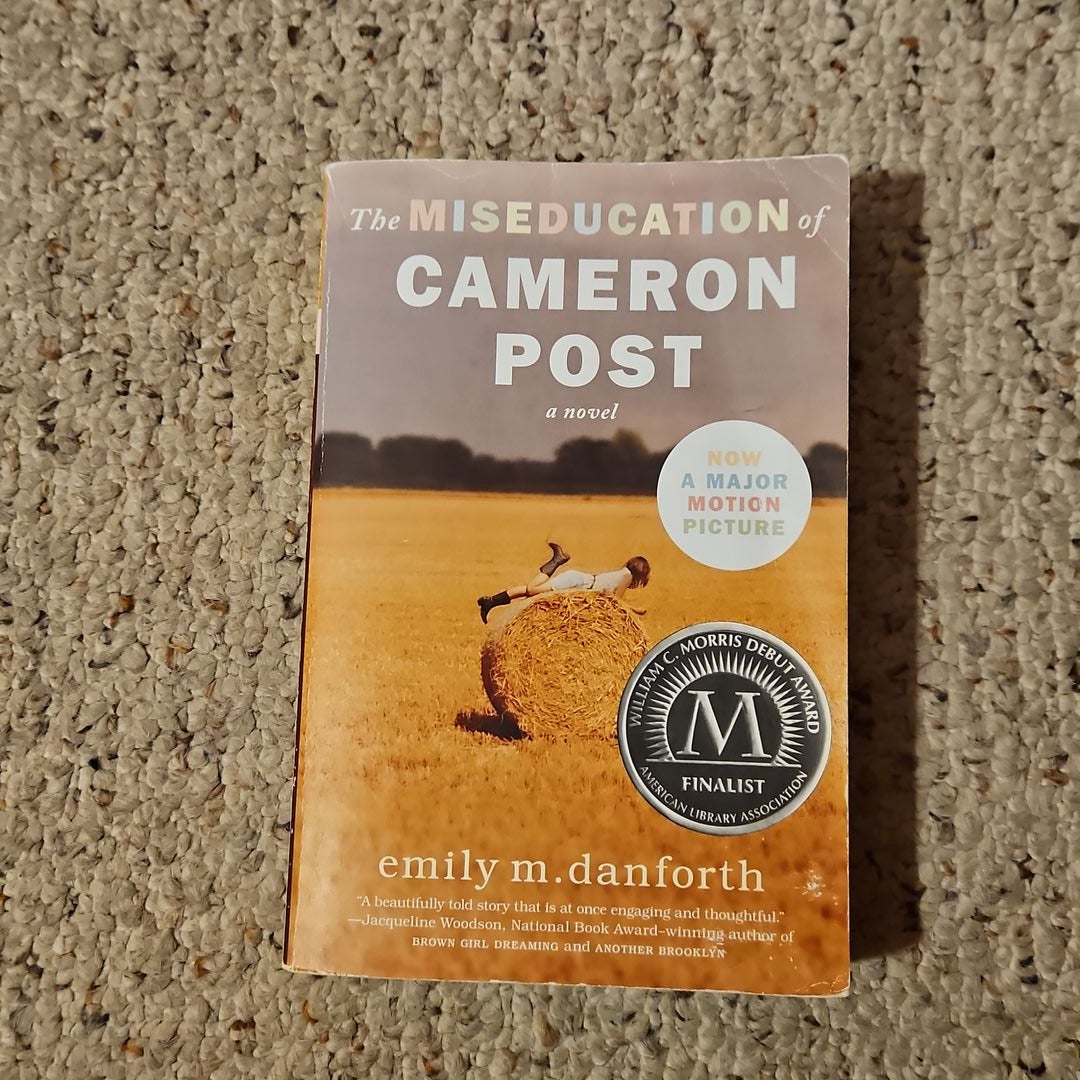 The Miseducation of Cameron Post by Emily M. Danforth, Paperback ...