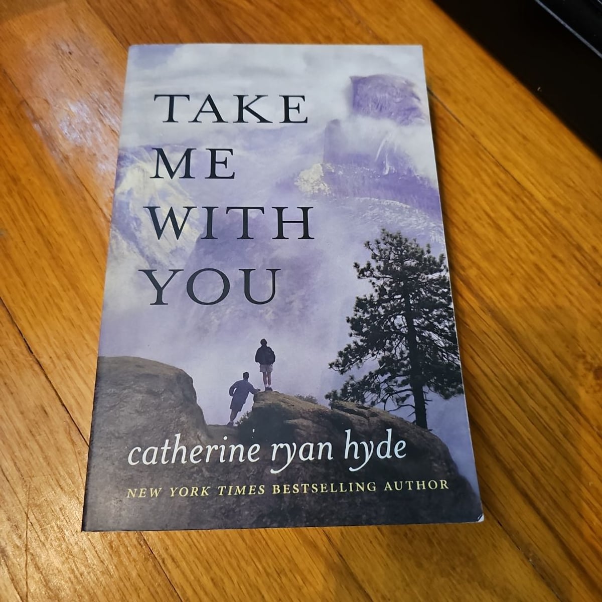 Take Me with You by Catherine Ryan Hyde
