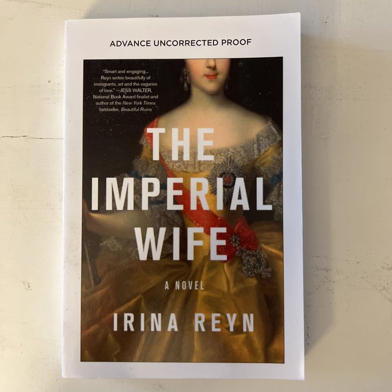 The Imperial Wife by Irina Reyn