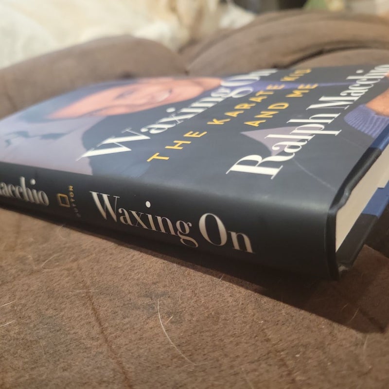Waxing On by Ralph Macchio