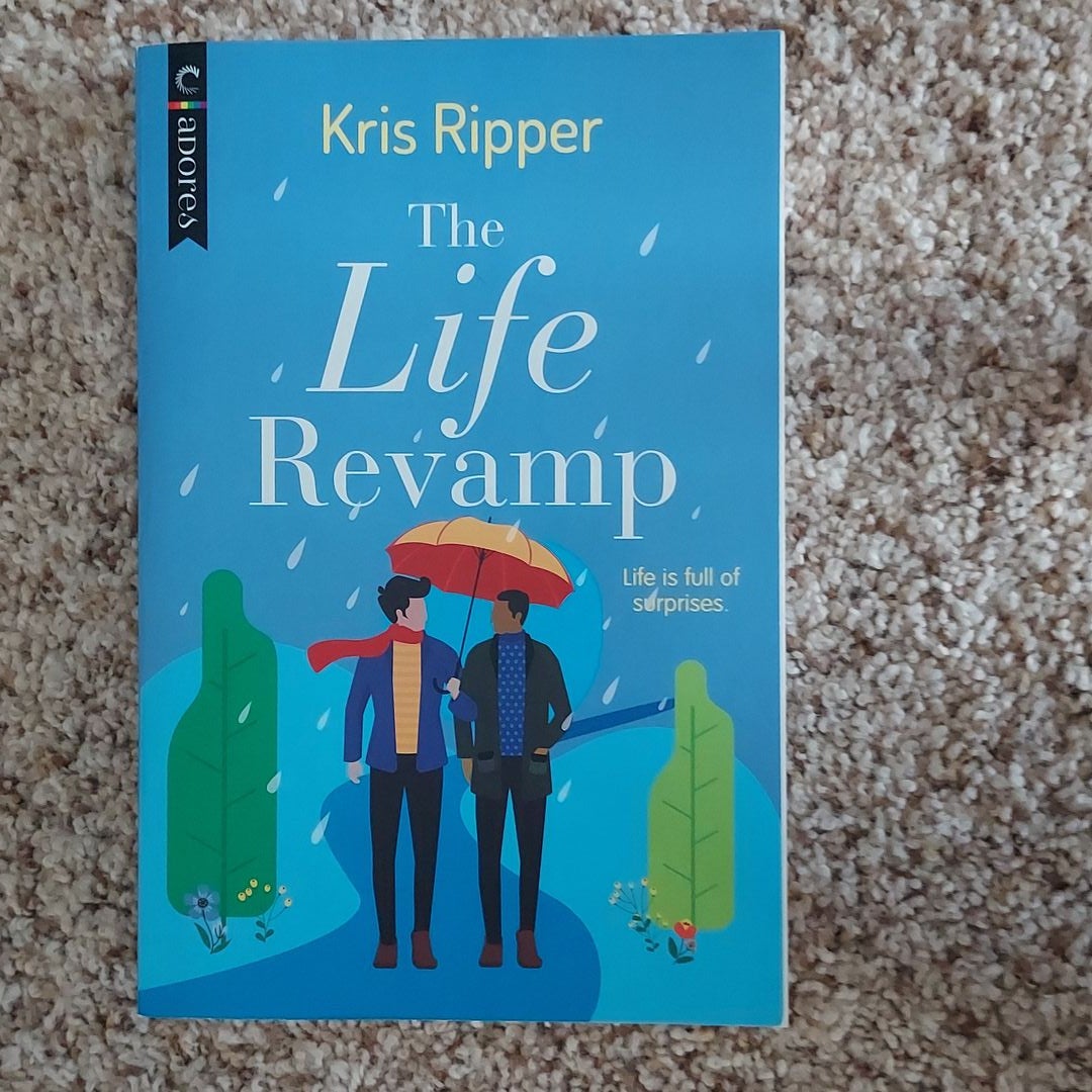 The Life Revamp by Kris Ripper
