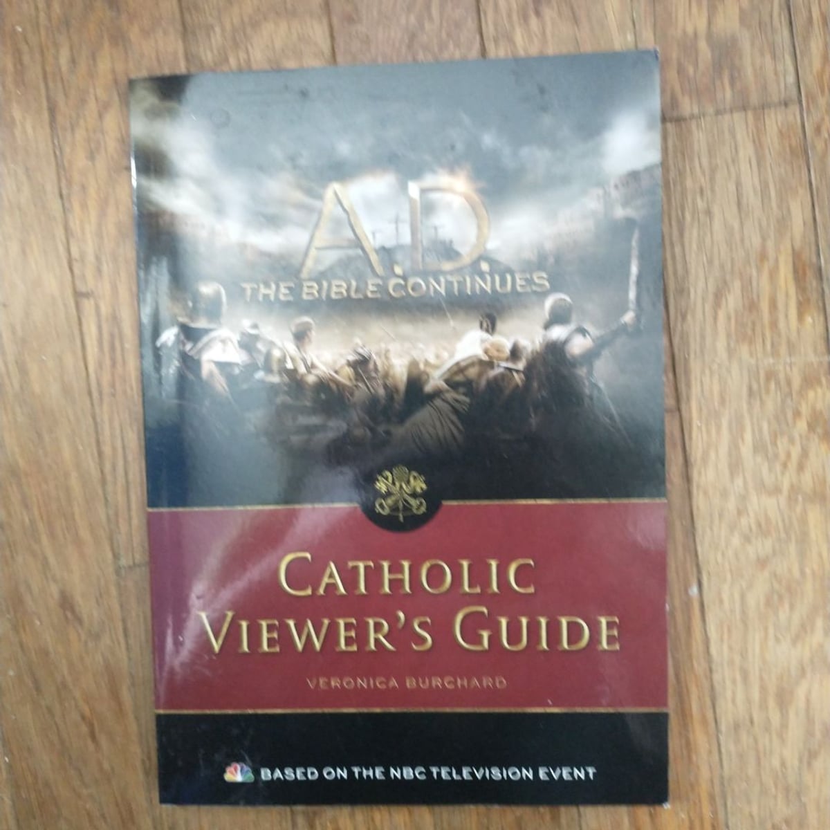 A. D. Catholic Viewer's Guide by Mike Aquilina, Burchard Veronica