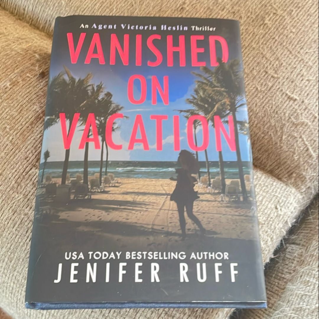 Vanished on Vacation by Jenifer Ruff