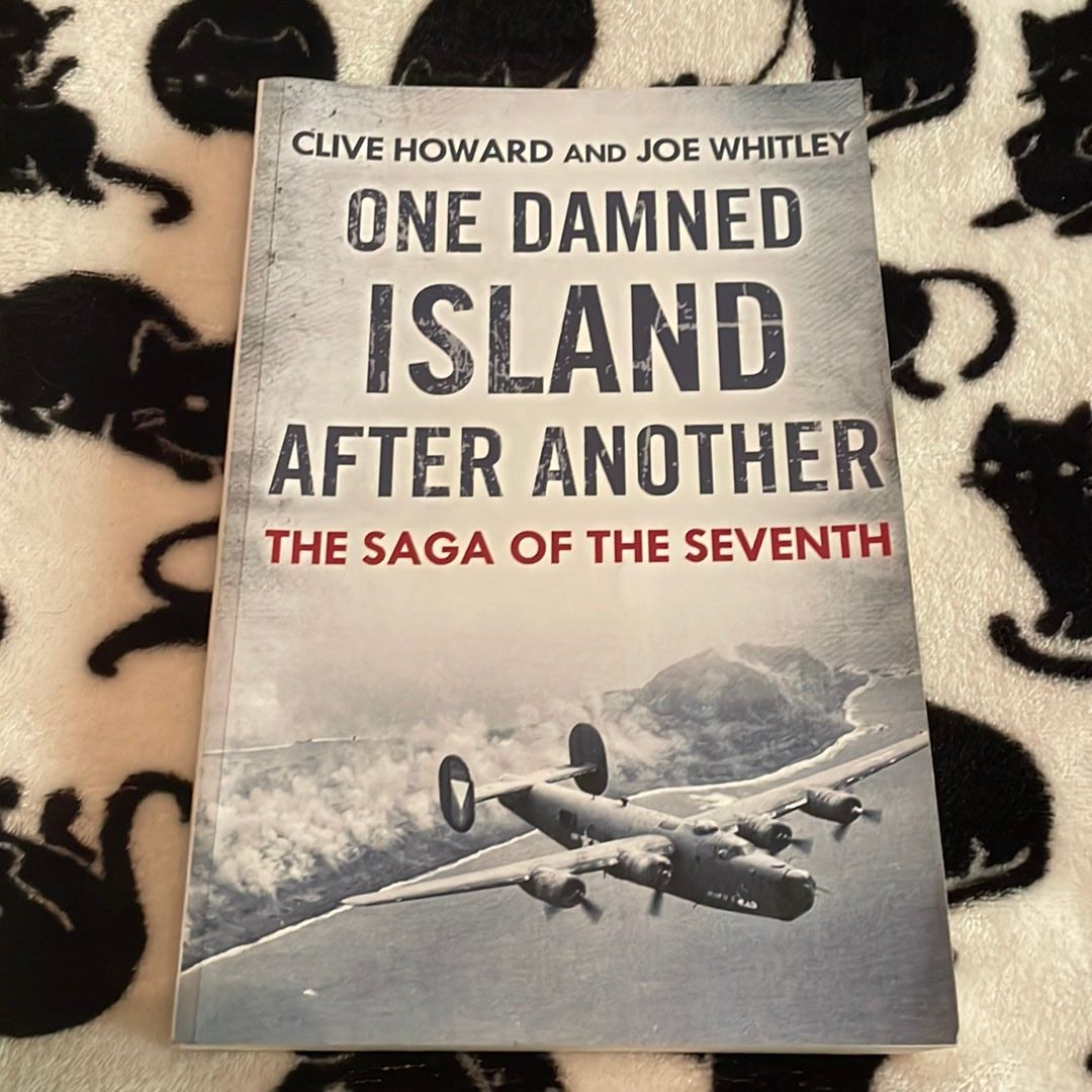 One Damned Island after Another by Joe Whitley, Clive Howard