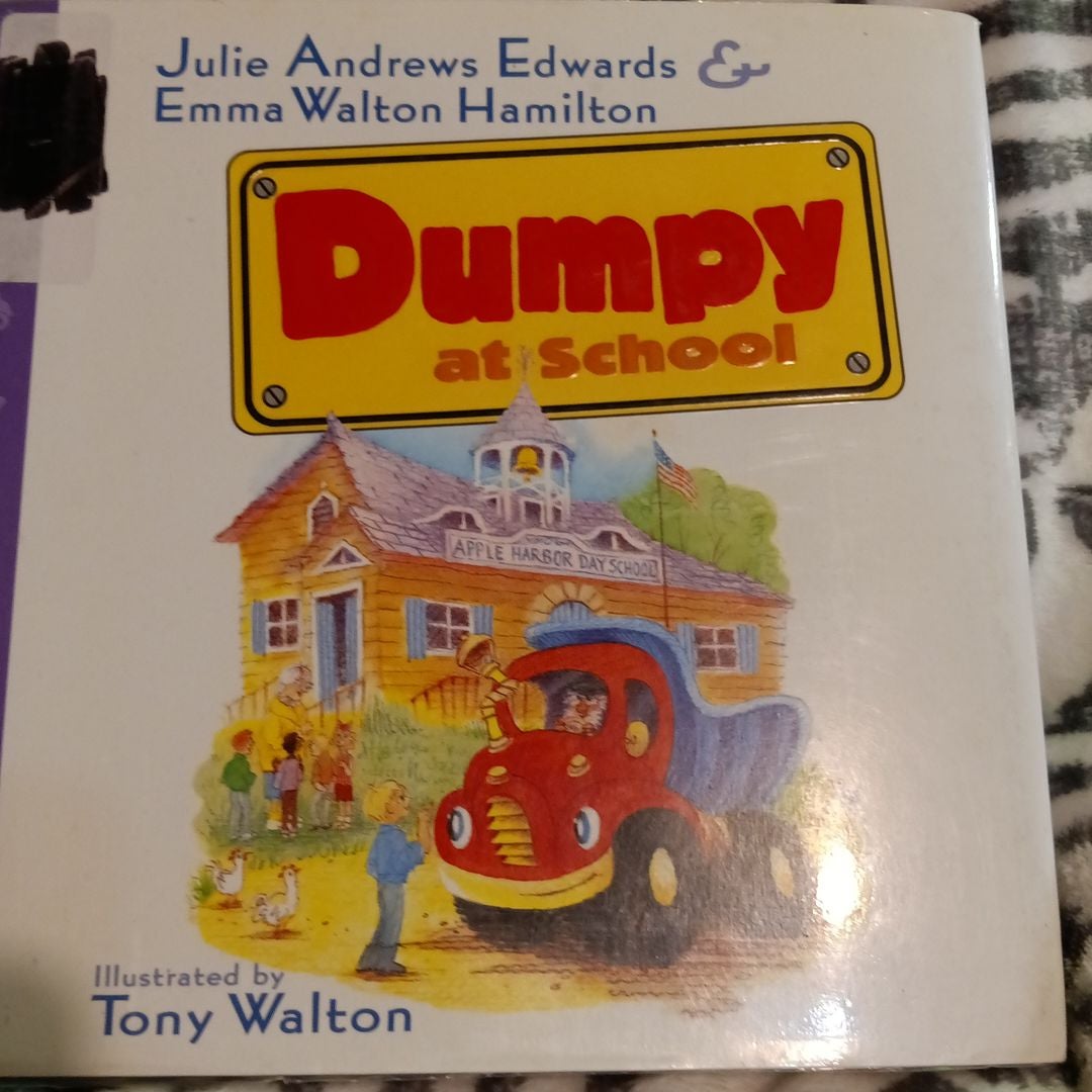 Dumpy at School by Julie Andrews Edwards, Hardcover | Pangobooks