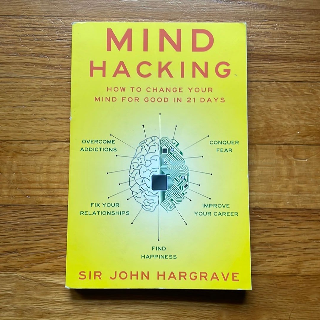 Mind Hacking by John Hargrave, Paperback | Pangobooks