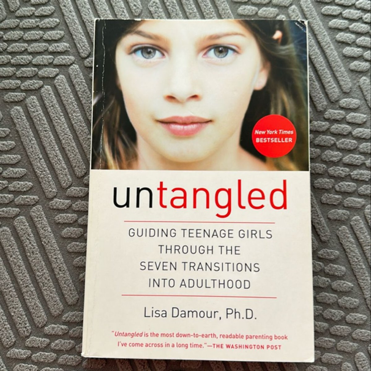 Untangled by Lisa Damour