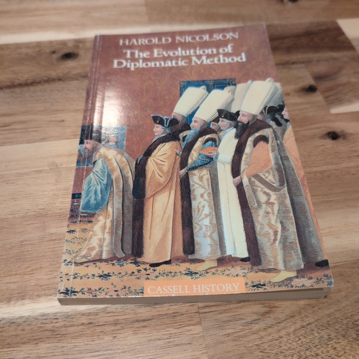 Evolution of Diplomatic Method by Harold Nicolson