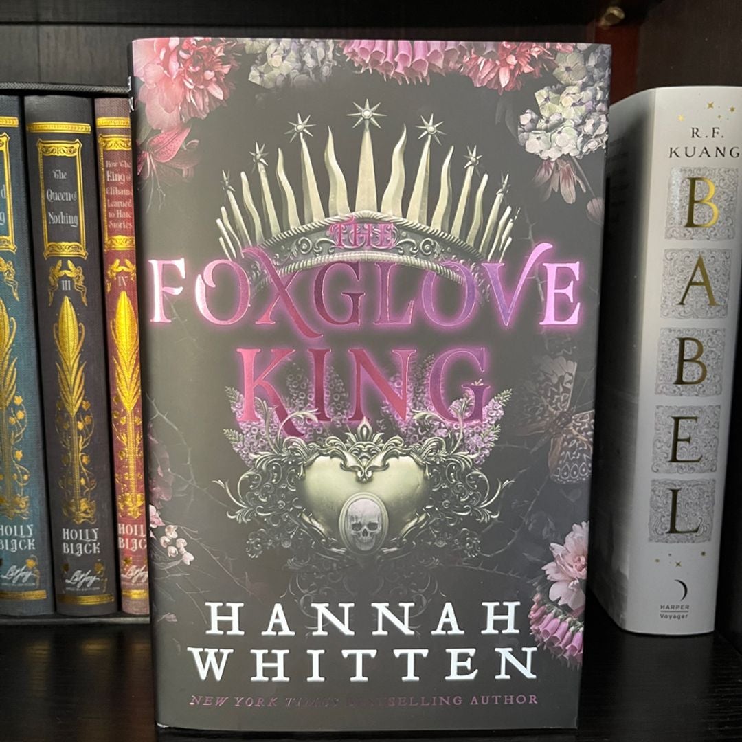The Foxglove King *FairyLoot* by Hannah Whitten, Hardcover | Pangobooks