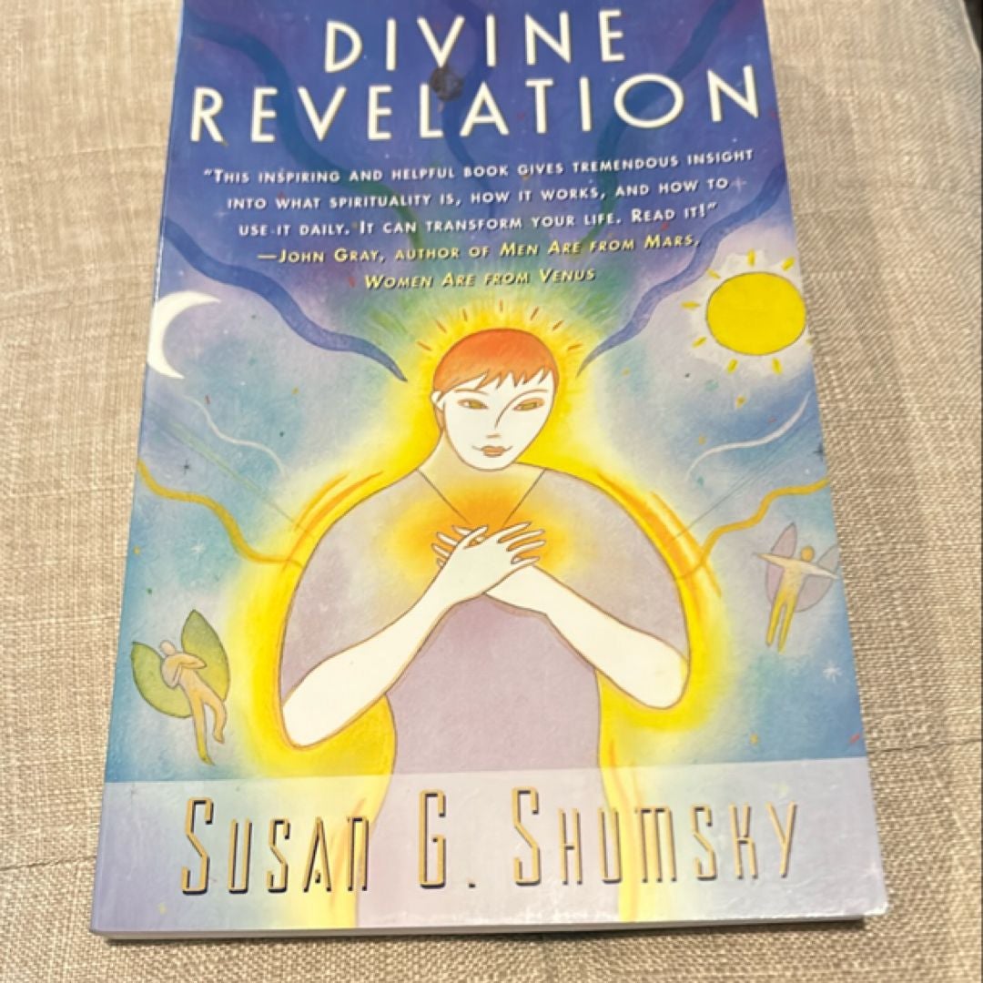 Divine Revelation by Susan G. Shumsky