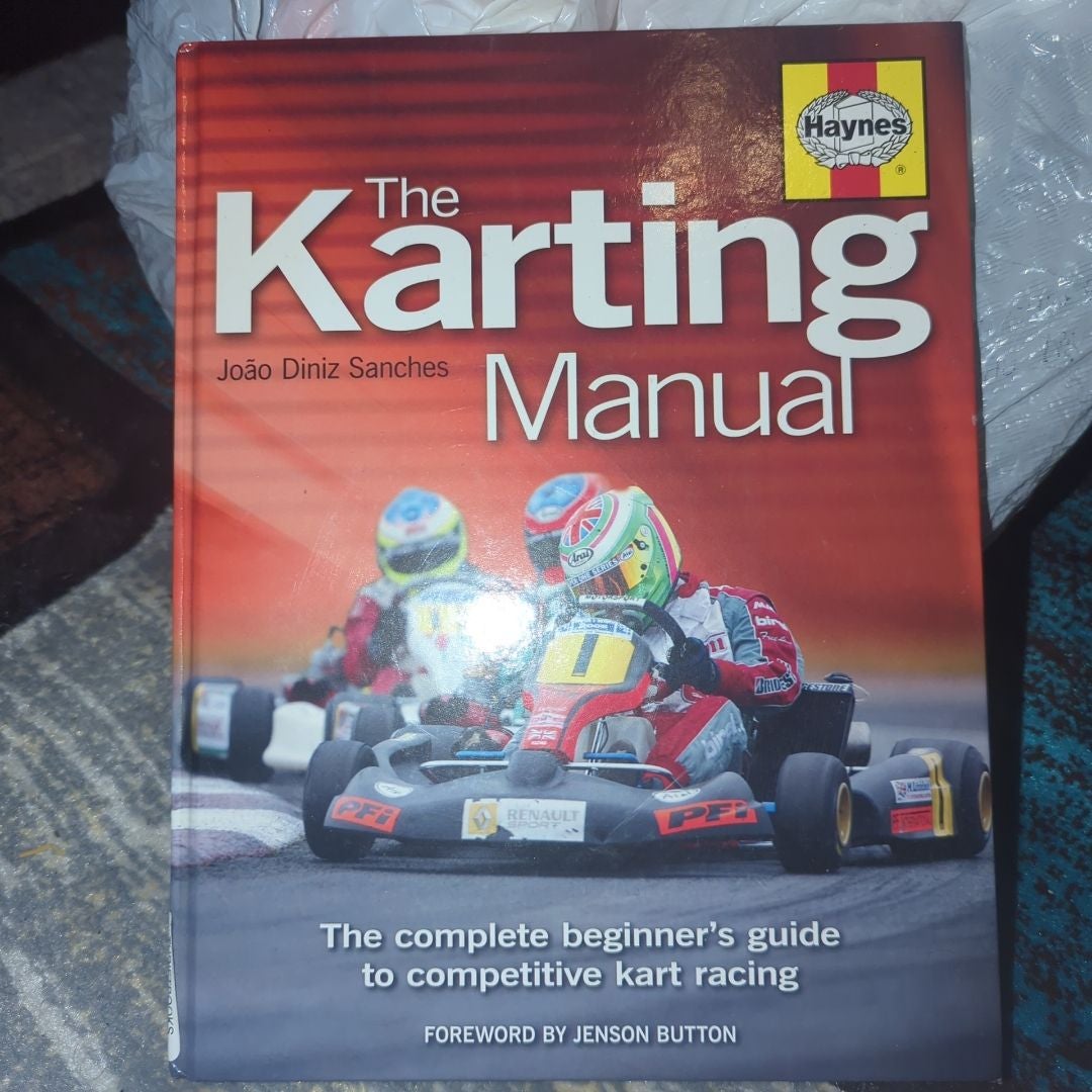 The Karting Manual by Joao Diniz Sanches, Jenson Button
