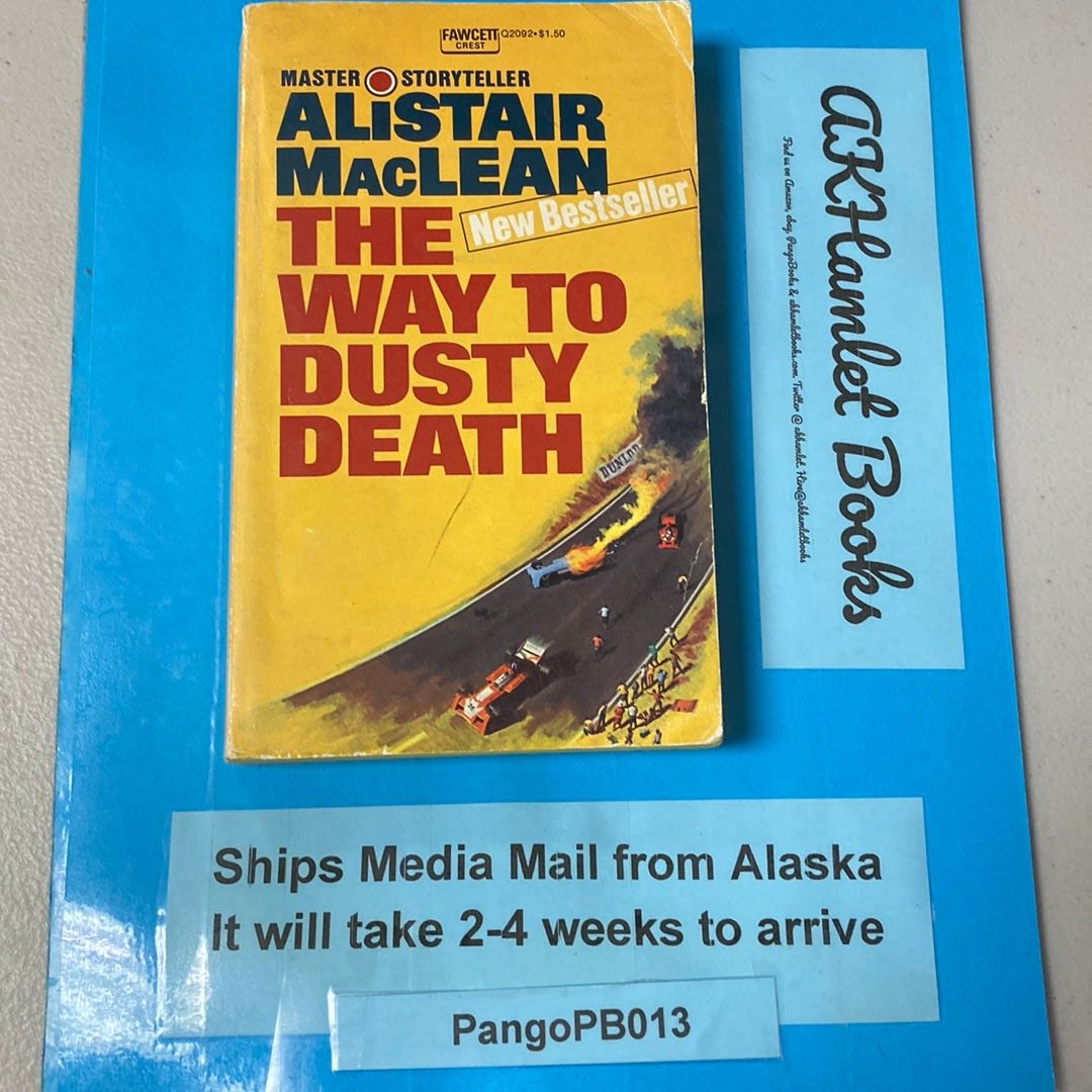 The Way to Dusty Death by Alistair MacLean, Paperback | Pangobooks