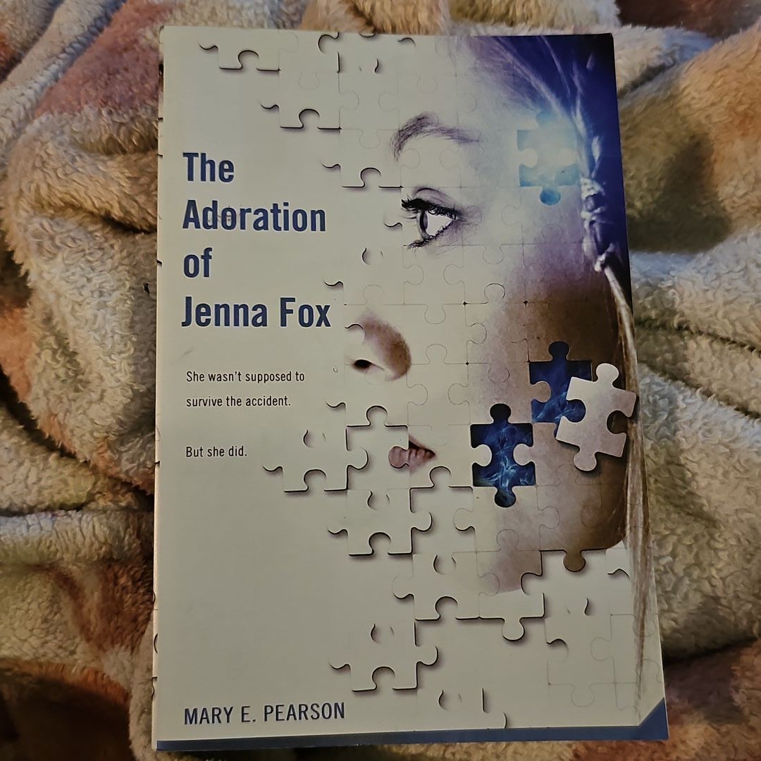 The Adoration of Jenna Fox by Mary E. Pearson
