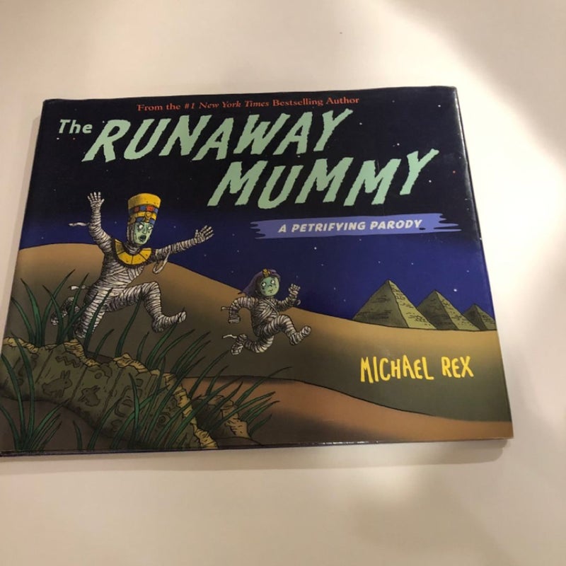 The Runaway Mummy by Michael Rex, Hardcover | Pangobooks